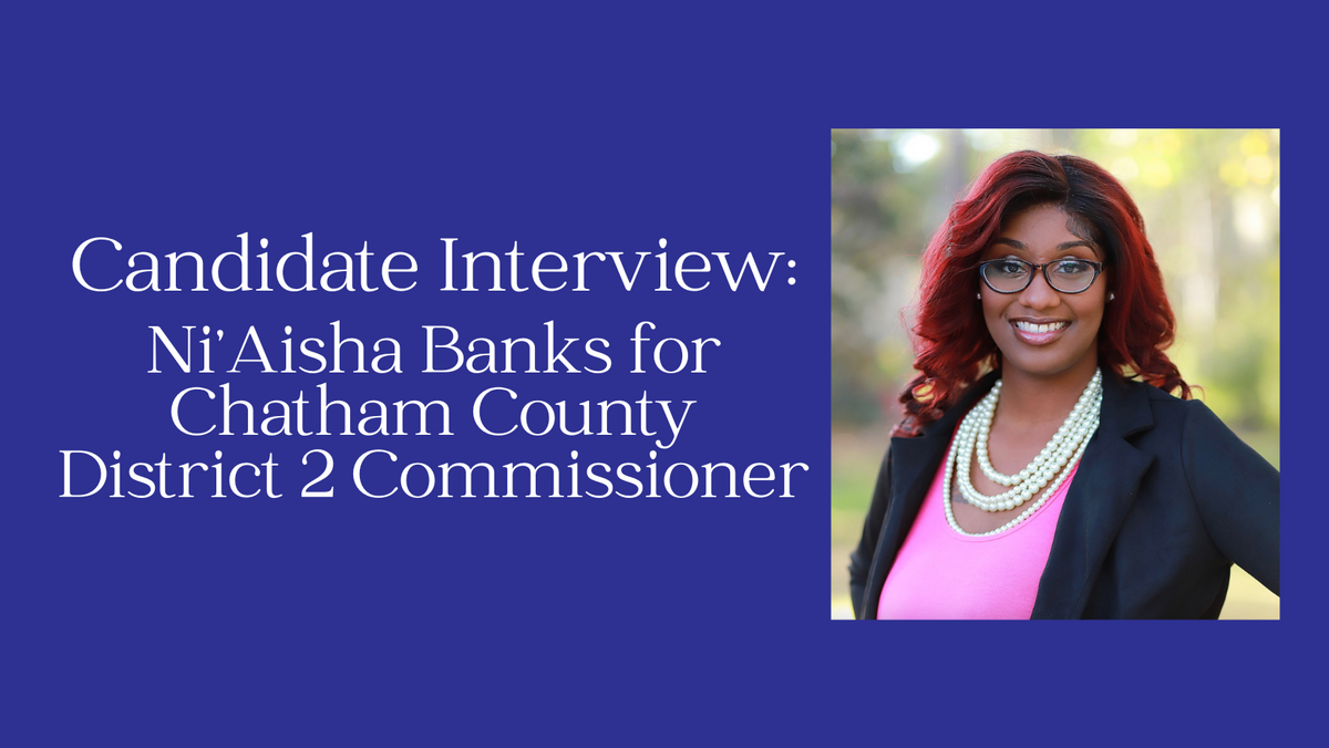 Special Election 2023: Ni'Aisha Banks for Chatham County District 2 ...